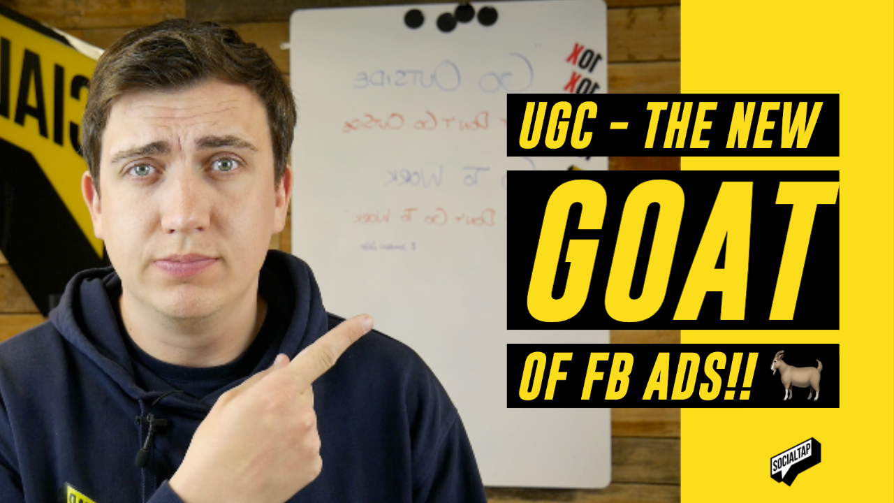UGC - The New GOAT of FB Ads!! 🐐 - SocialTap Blog - News from the motor ...