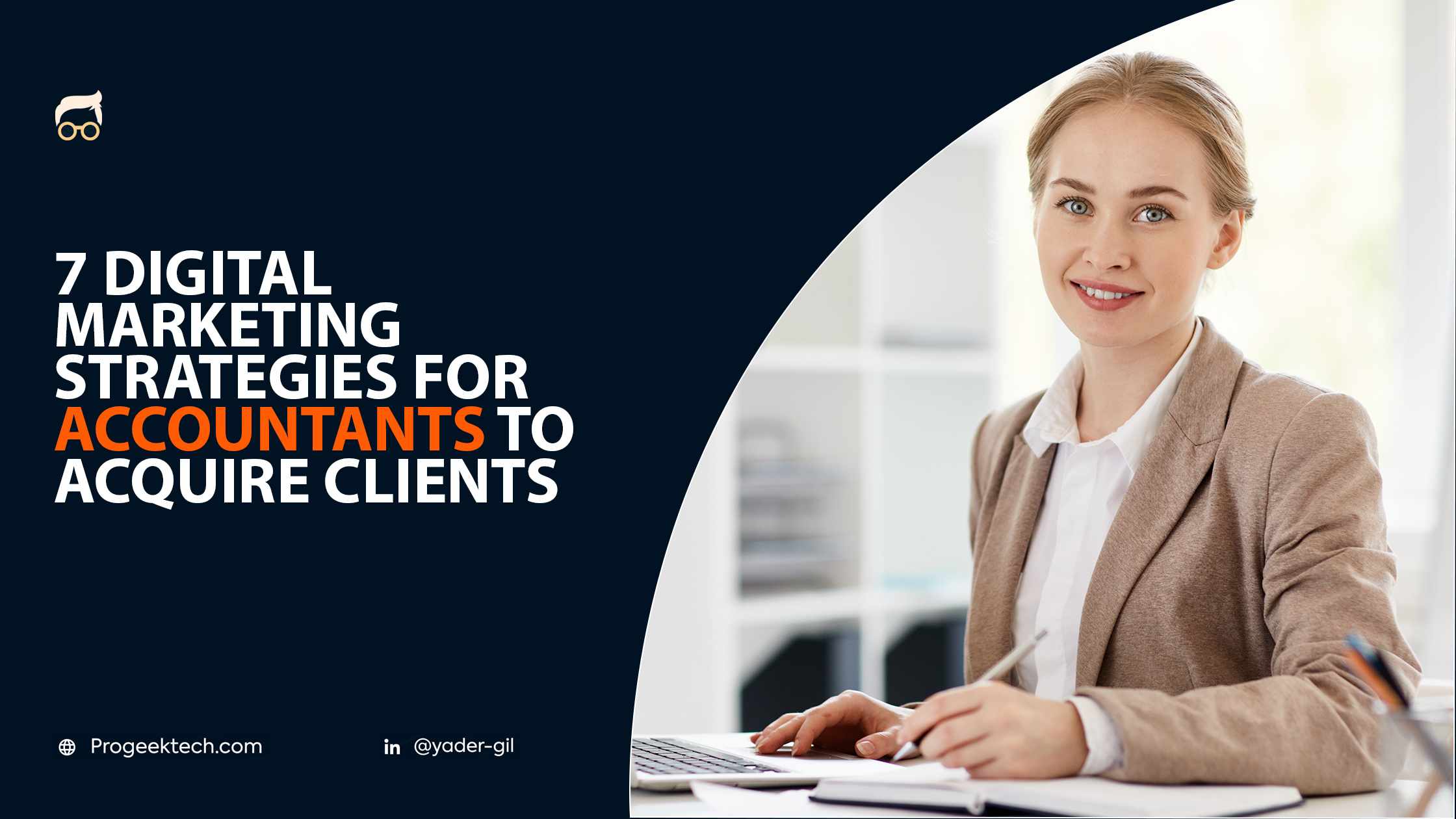 7 Digital Marketing Strategies for Accountants to Acquire Clients