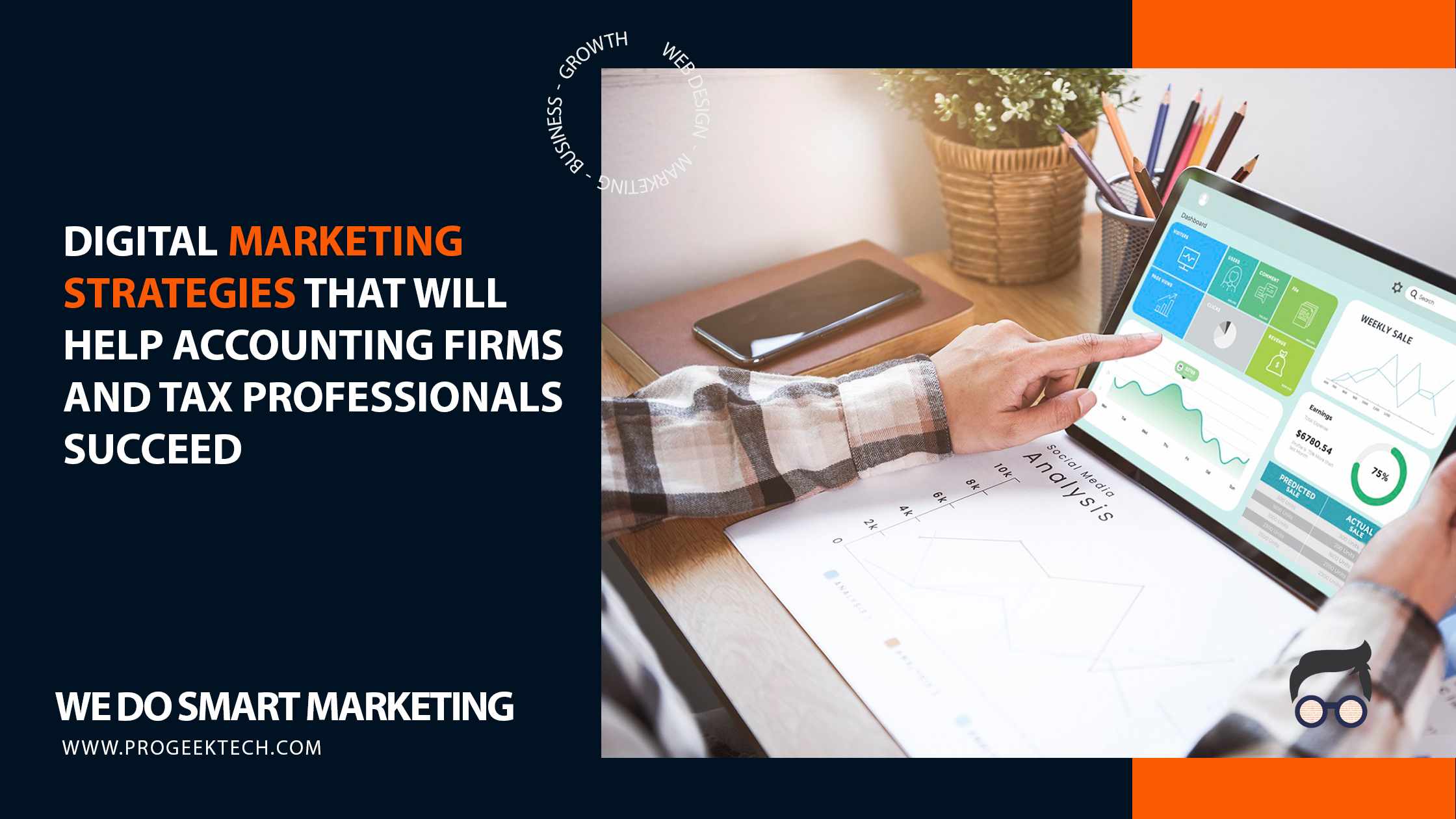 11 Digital Marketing Strategies That Will Help Accounting Firms and Tax ...