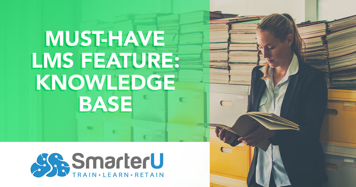 A knowledge base is a must-have LMS feature. Here’s why.