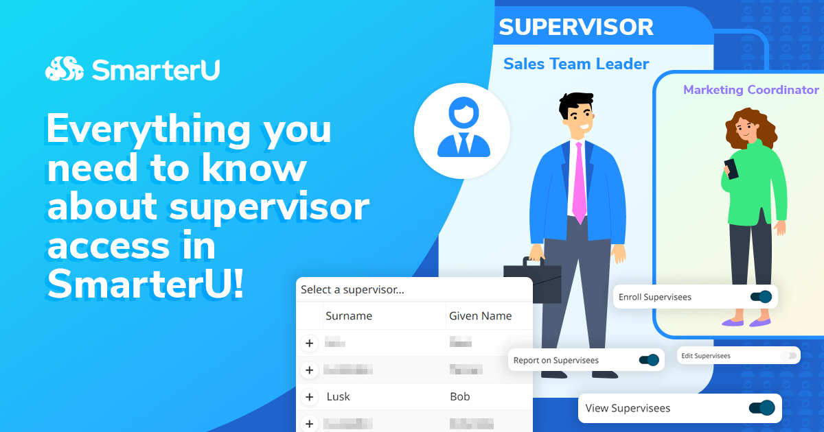 Everything You Need to Know About Supervisor Access in SmarterU