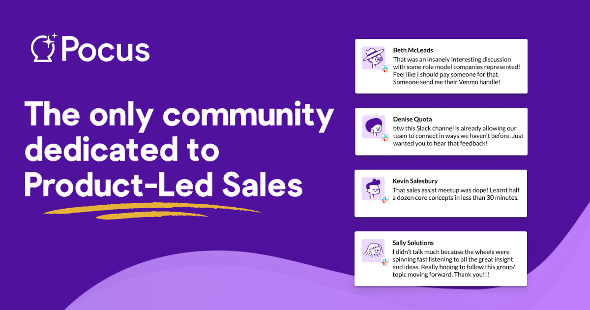 Pocus - Product-Led Sales Community - Slack