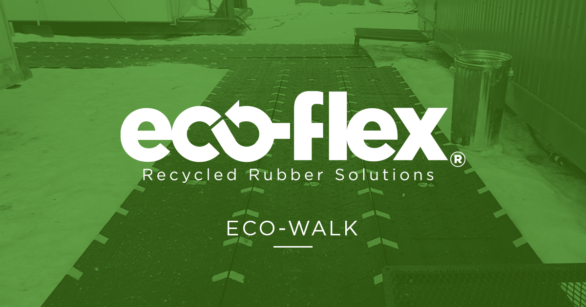 Eco-Flex Walk | Eco-Flex