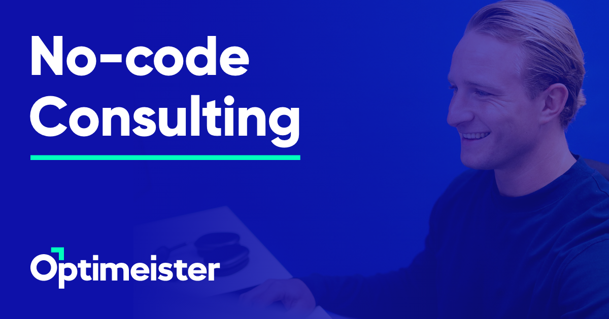 No-code Consulting | Optimeister