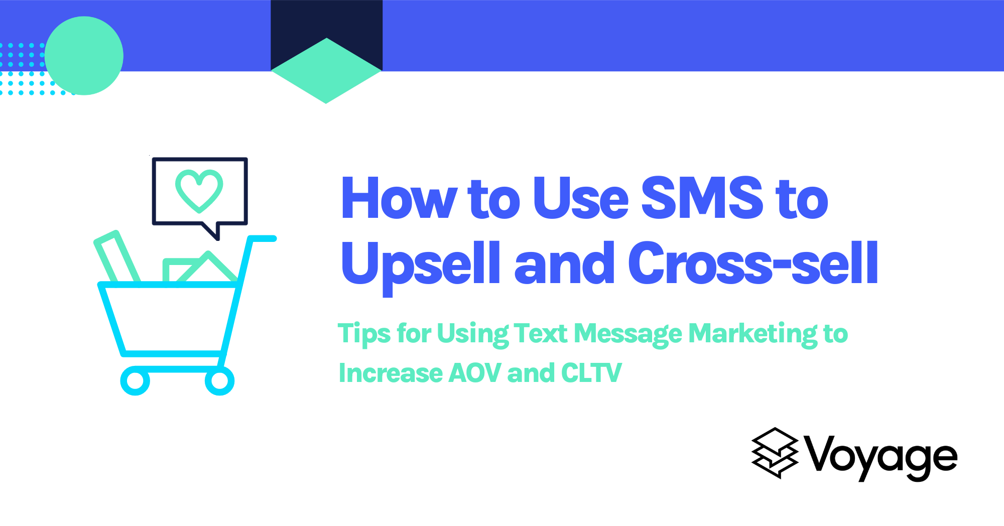 How to Use SMS to Upsell and Cross-sell | Voyage SMS