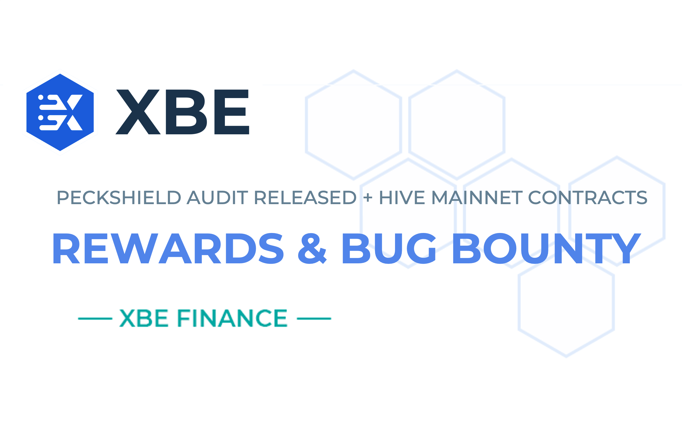 REWARDS & BUG BOUNTY - XBE Finance