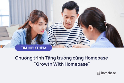 Chương trình Tăng trưởng cùng Homebase - "Growth With Homebase"