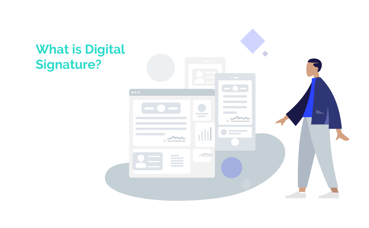 What is Digital Signature and How does it work?