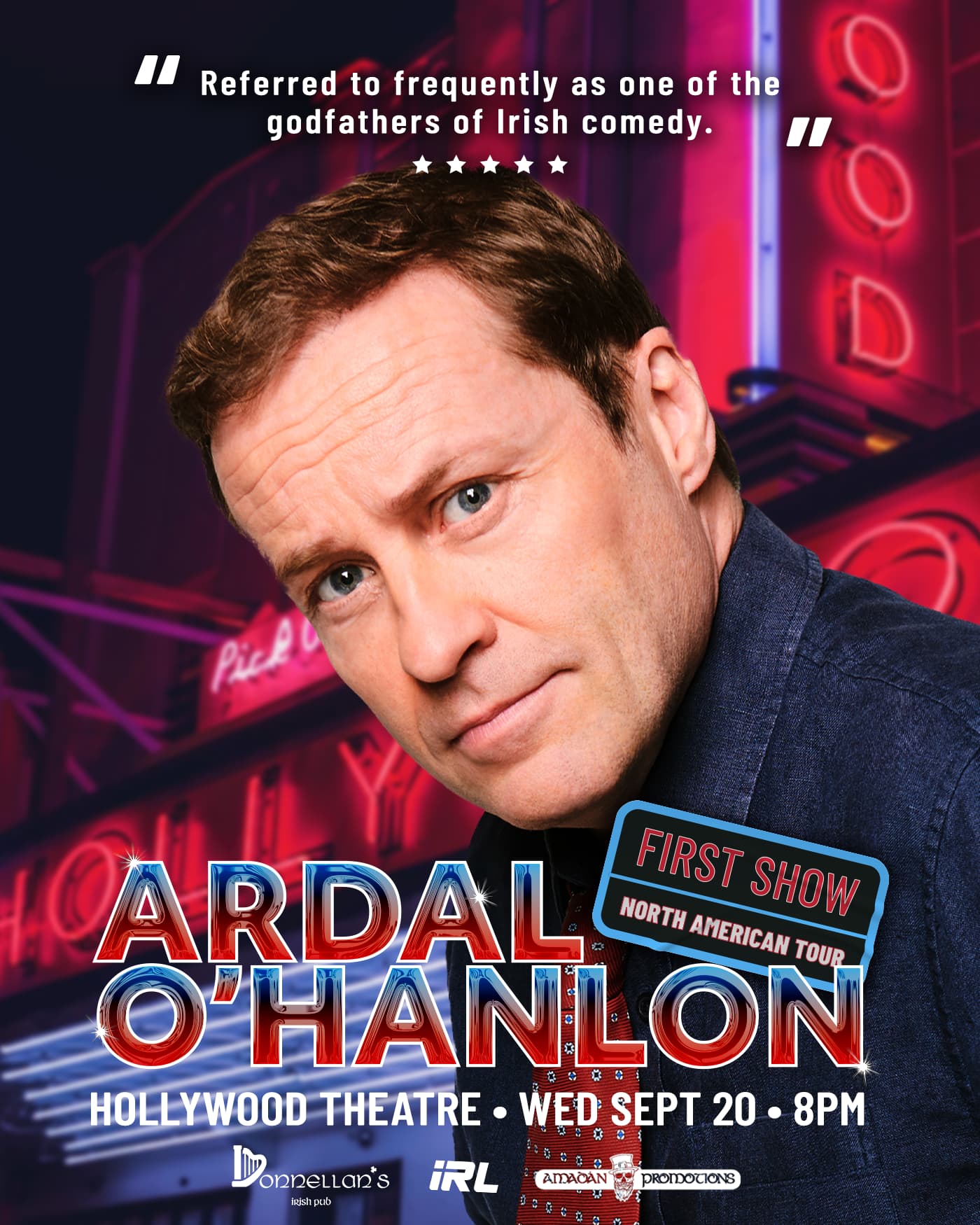 Ardal O'Hanlon LIVE, at Hollywood Theatre