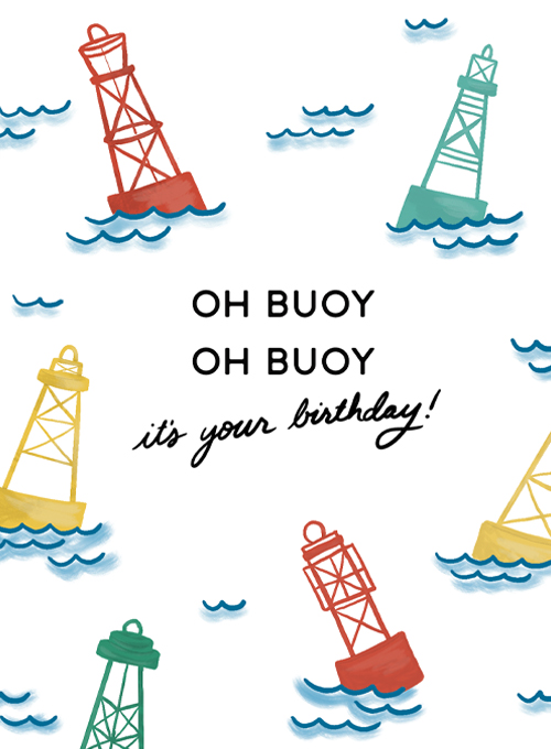 Oh Buoy Oh Buoy | Evite