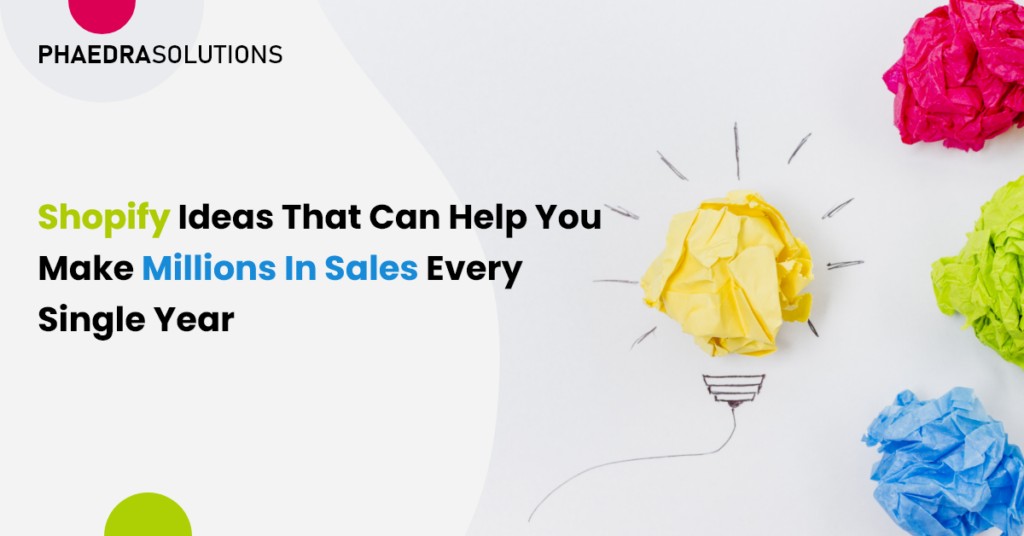 Shopify app ideas that can help you make millions