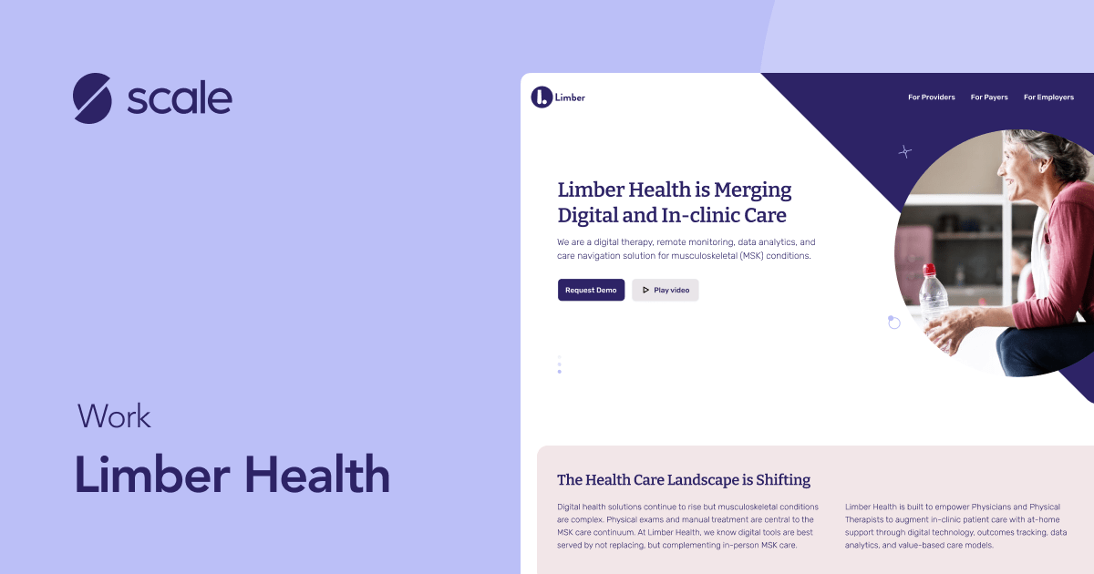 Limber Health / Work / Scale, A Digital Product Agency