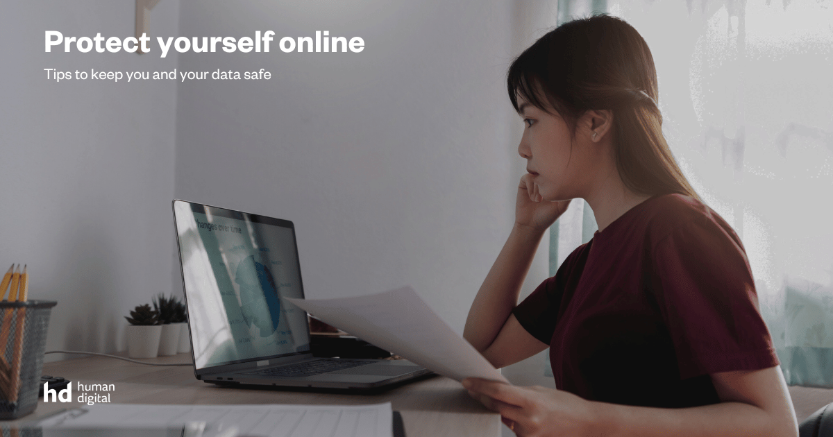 Protect Yourself Online | Human Digital