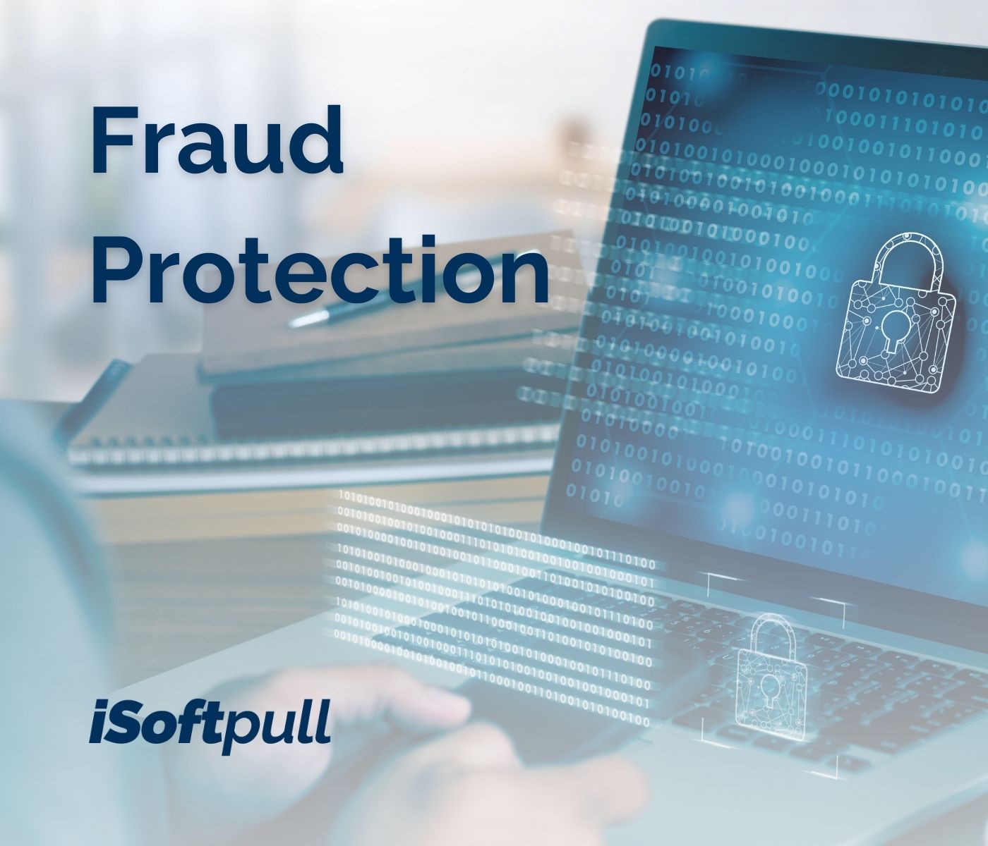 Fraud Protection - iSoftpull