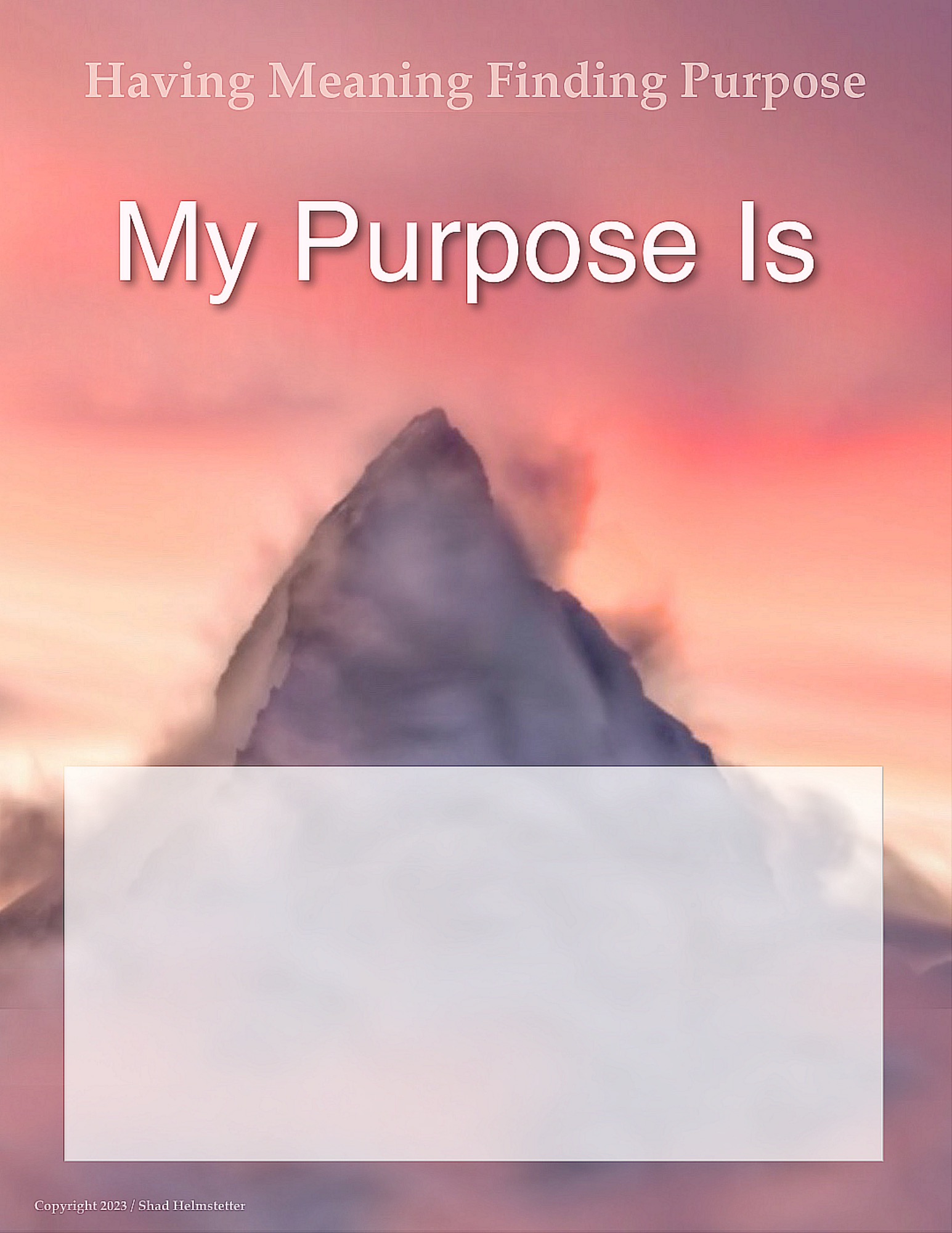Meaning and Purpose