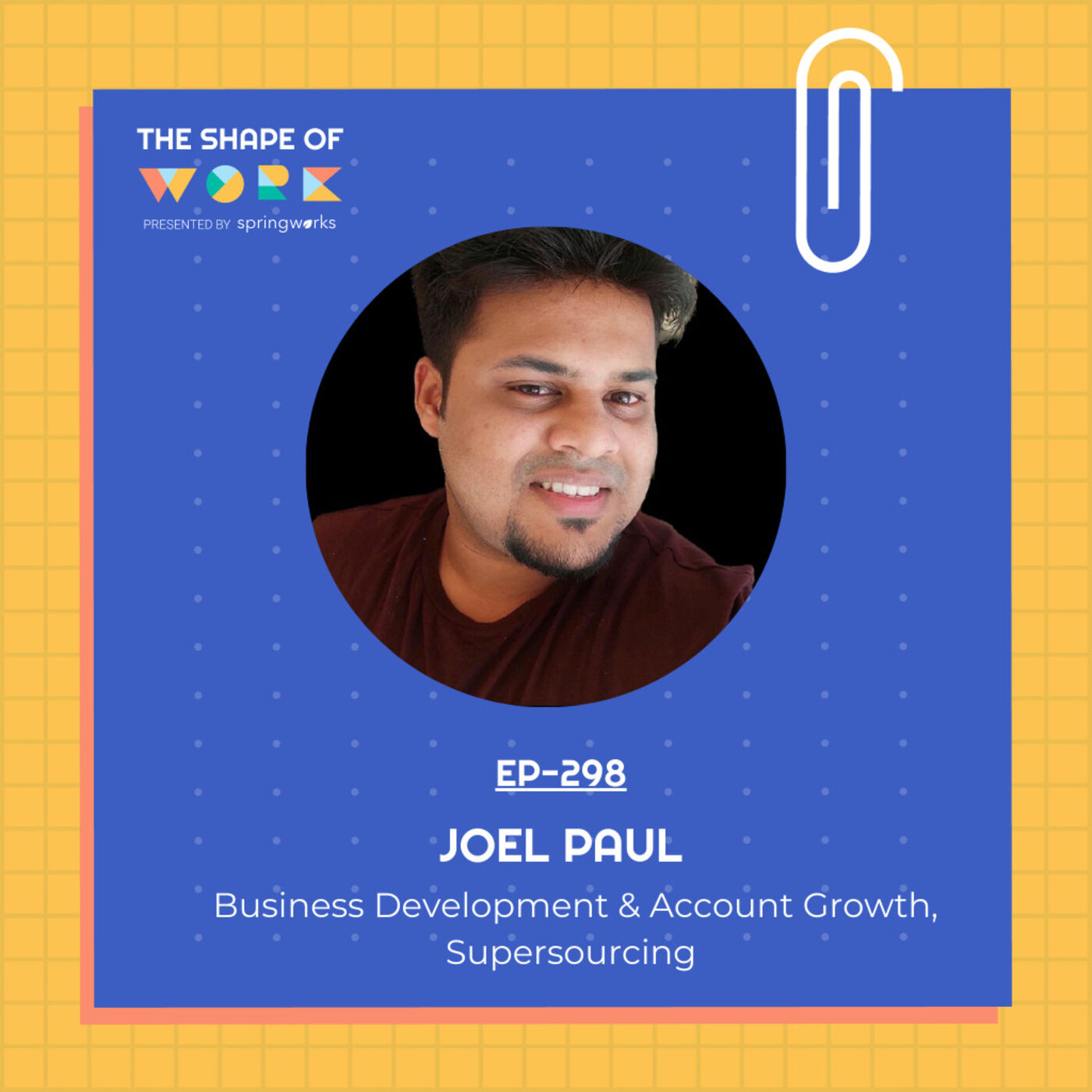 #298: Joel Paul on the future of work: models, challenges, and HR skills and tech trends - The ...