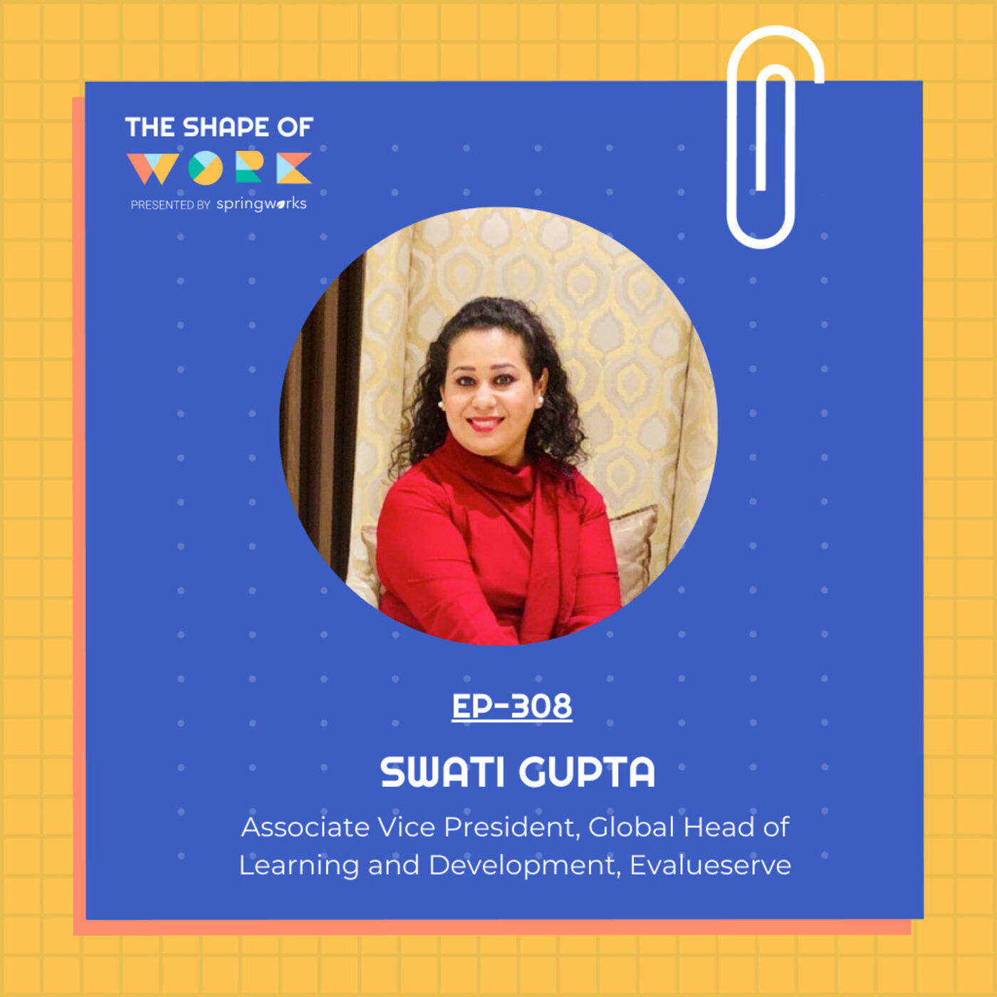 #308: Navigating the future of organizational development and building ...