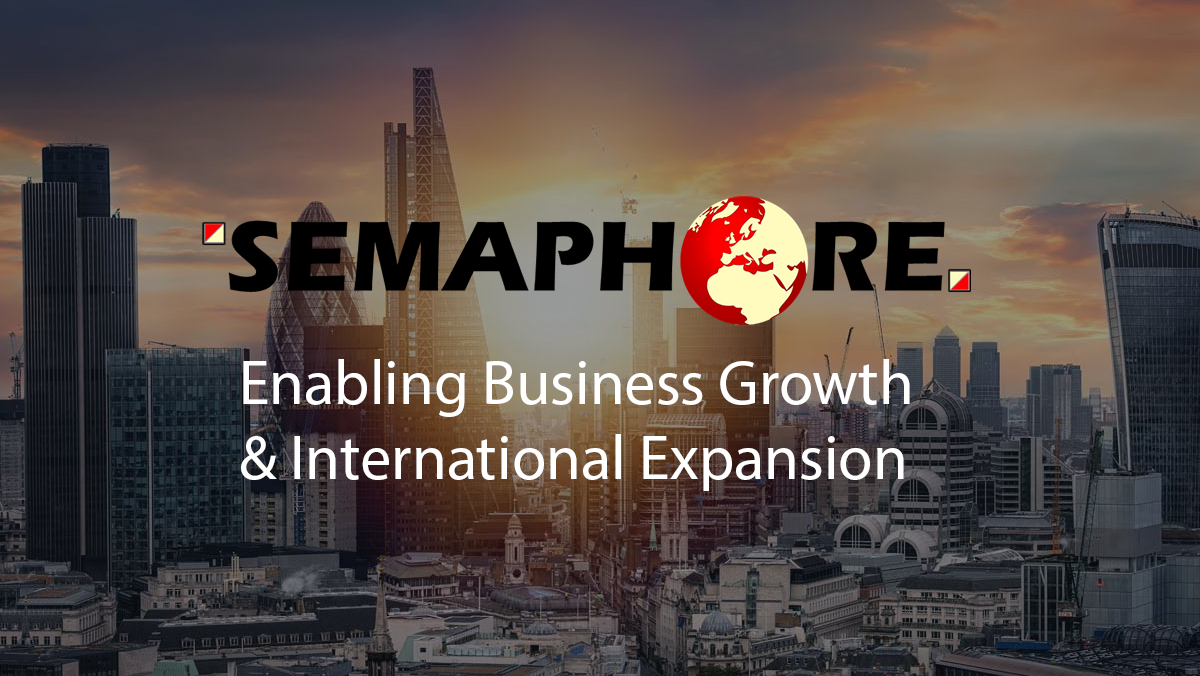 Semaphore Global | Enabling Business Growth & International Expansion