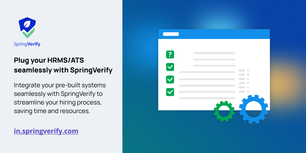 Seamless Integration with your pre-built systems | SpringVerify India