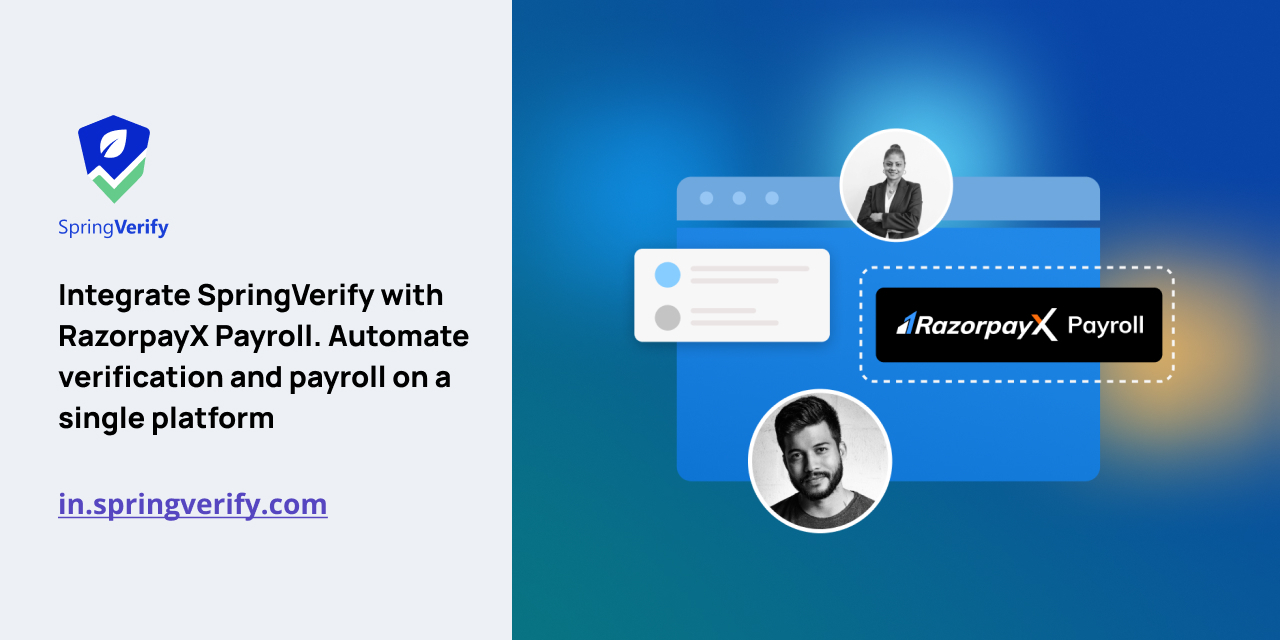 Integrate SpringVerify with RazorpayX for Automated Payroll & Verification