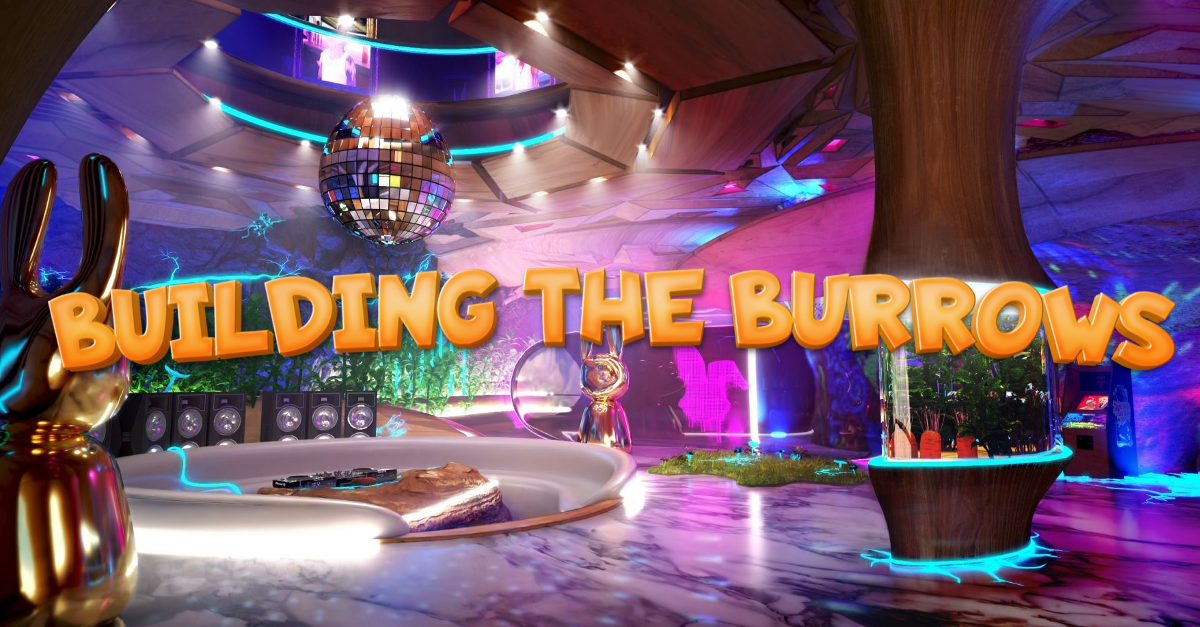 Building the Burrows — Behind the Scenes with Beyond