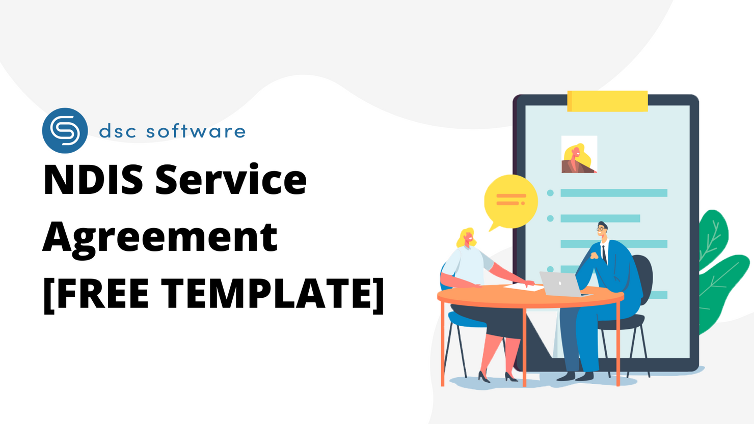 NDIS Service Agreement Form FREE Template Blog Posts DSC Software