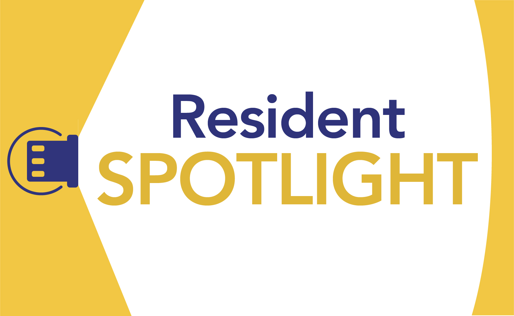 Resident Spotlight: Hard work, dedication & service accomplishes ...