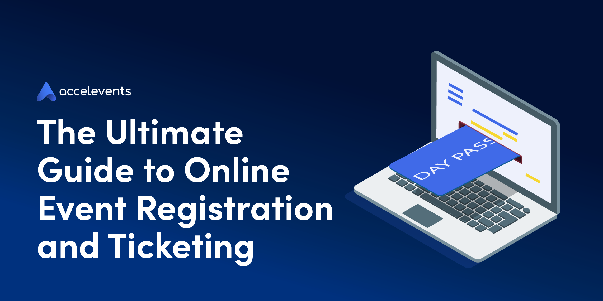 The Ultimate Guide to Online Event Registration and Ticketing
