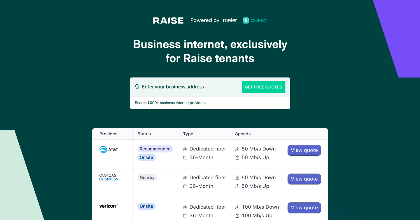 Business internet, exclusively for Raise tenants
