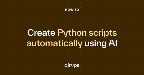 How to create Python scripts automatically using AI How to create Python scripts automatically using AI