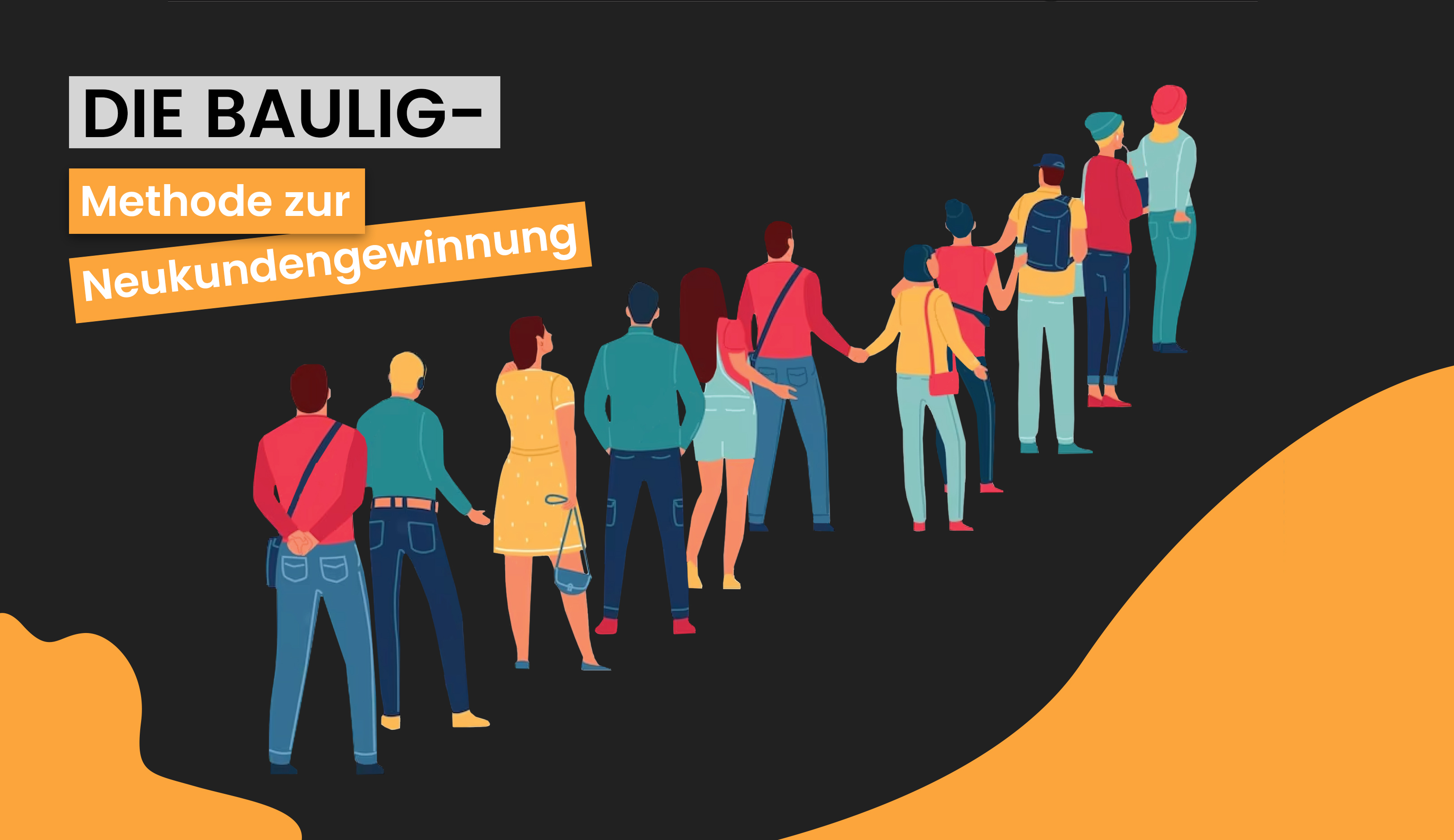 Die Baulig-Methode zur Neukundengewinnung