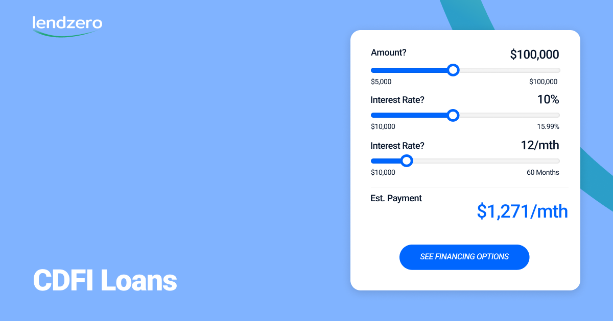 Lendzero | CDFI Loans, Pros and Cons & How to Apply