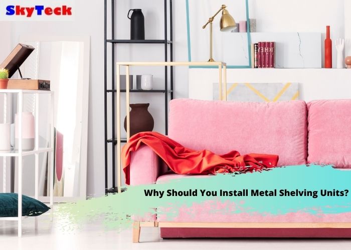 Metal Racking - Skyteck Online