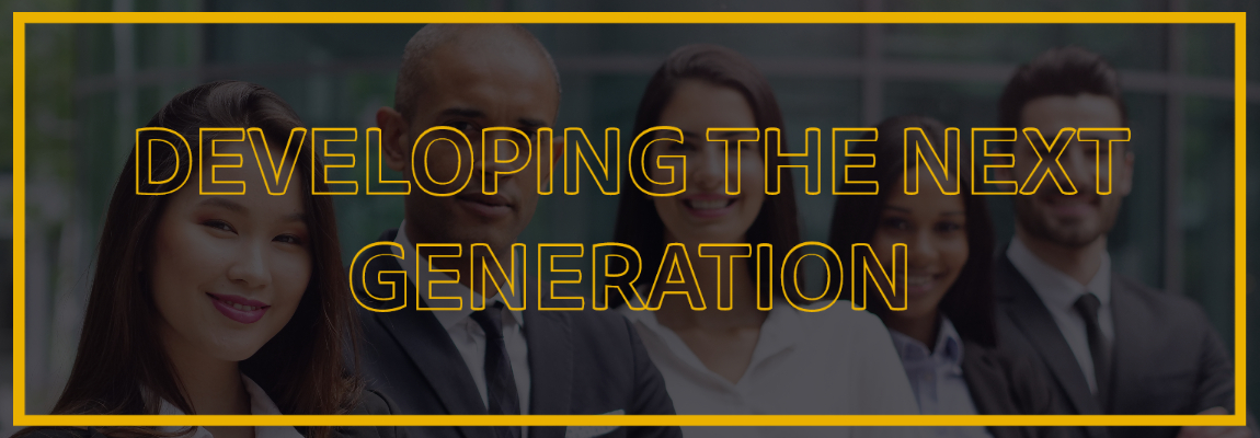 Developing the Next Generation