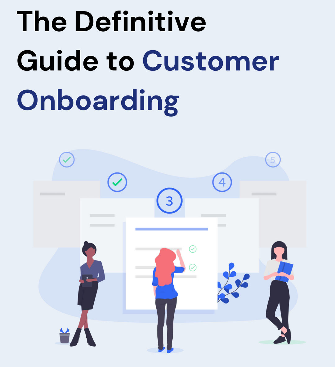 The Definitive Guide To Customer Onboarding | Customer Onboarding Strategy