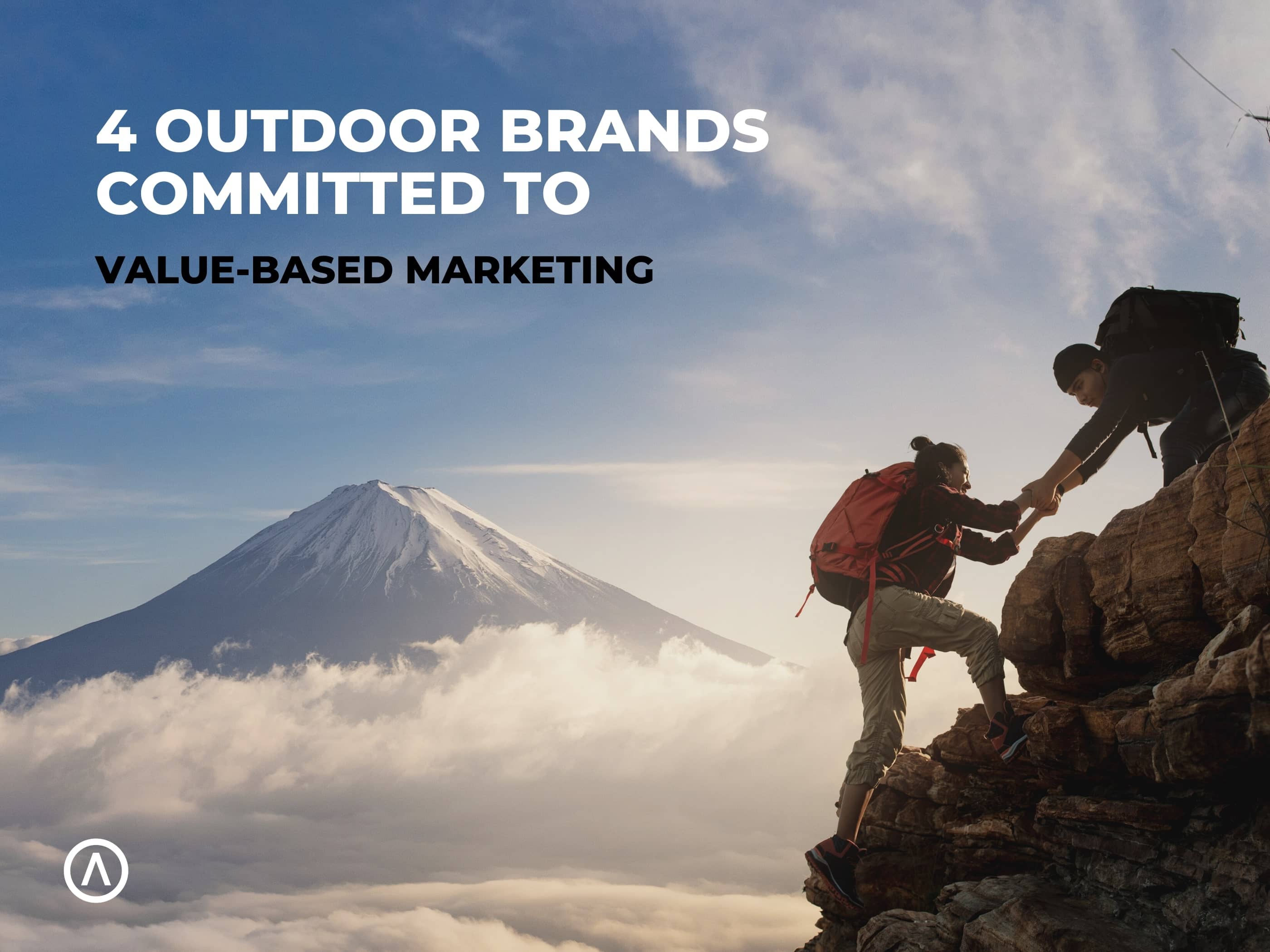 4 Outdoor brands Committed to Value-Based Marketing | Algofy Outdoors