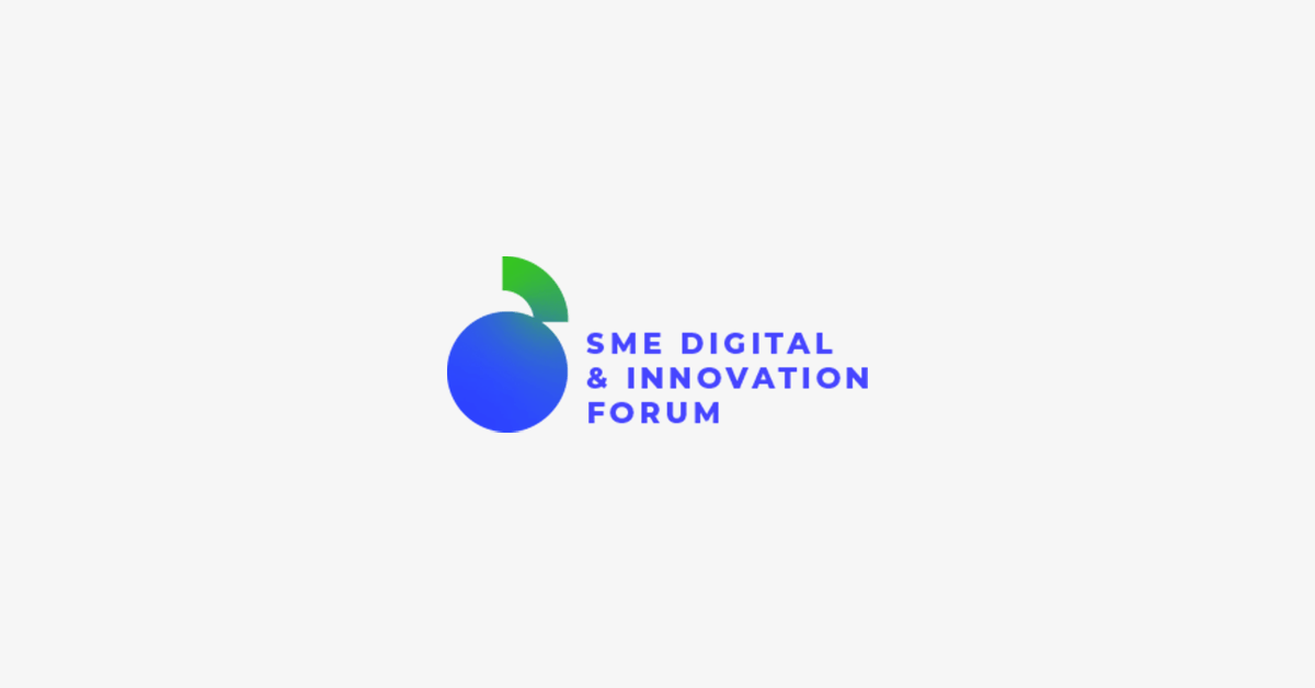 SME Digital & Innovation Forum