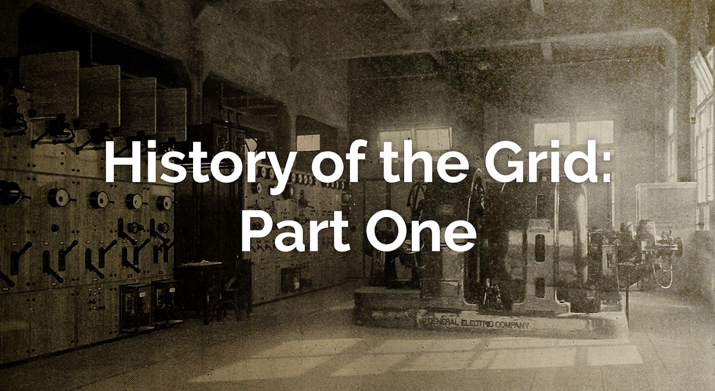 The History of the Grid — The War of Currents