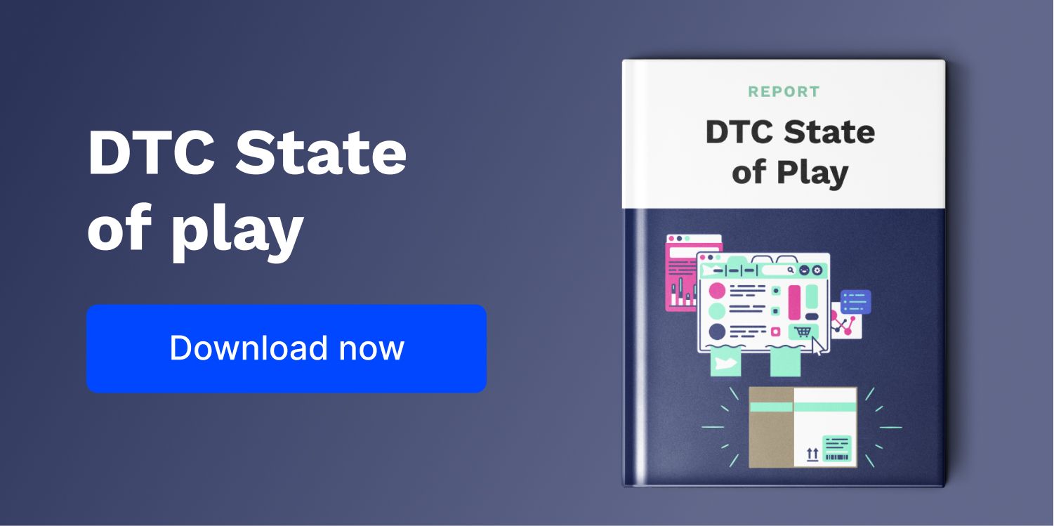 DTC State of Play