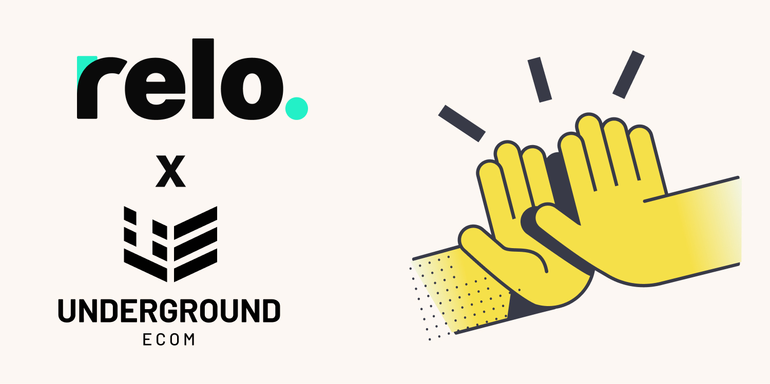 Relo x Underground Ecom partnership announcement