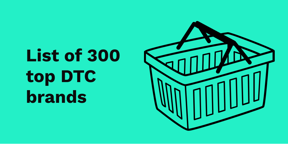 List of top 300 DTC brands by category (2022)