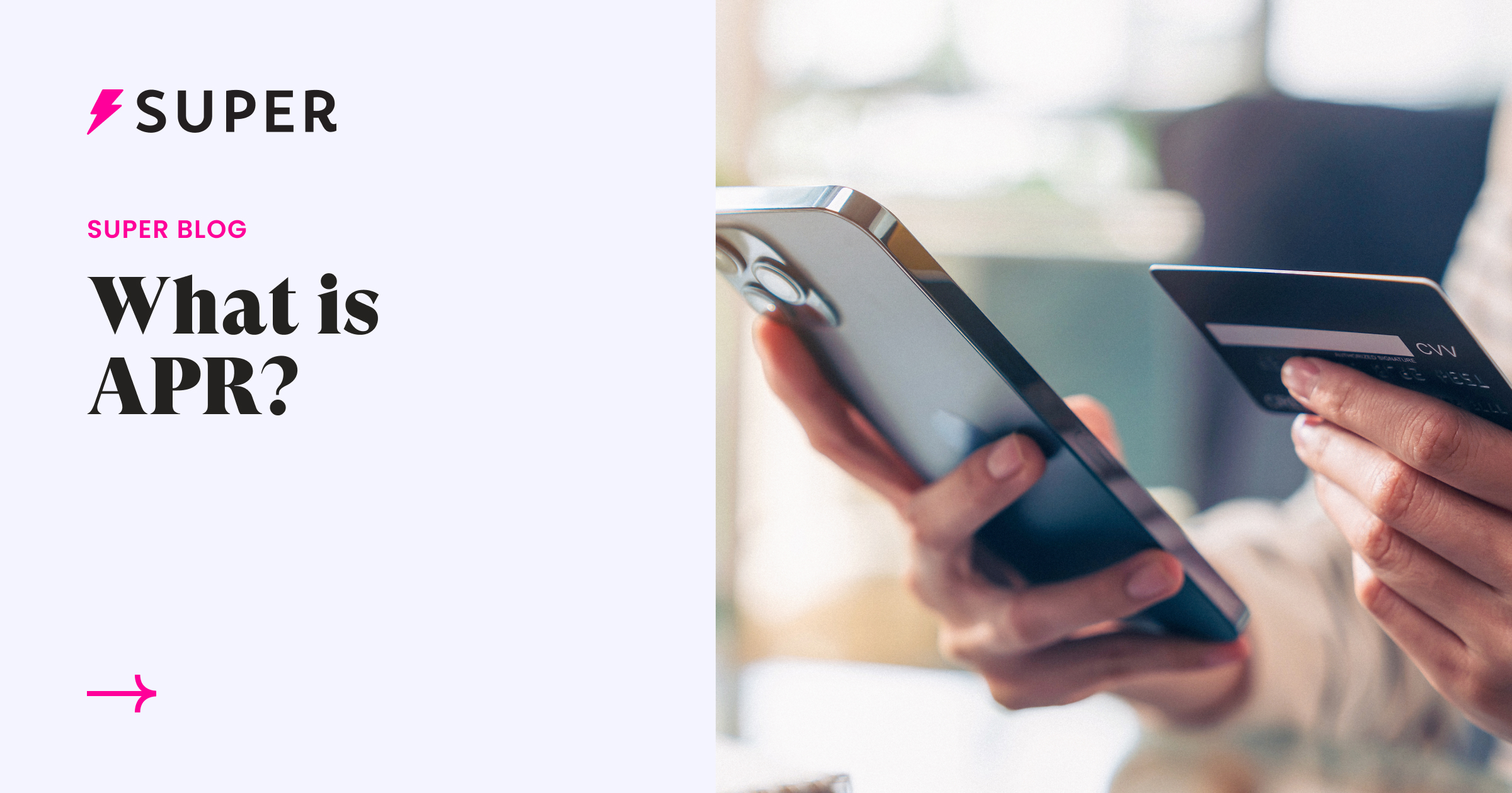 Super.com Blog - What is APR?