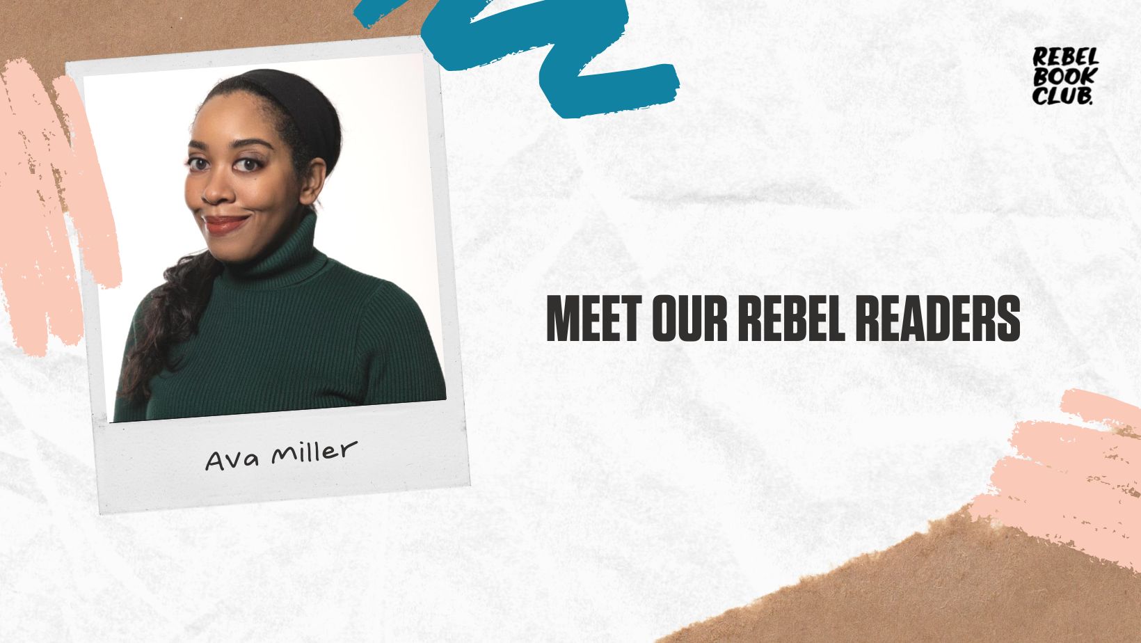 Rebel Readers: Ava Miller