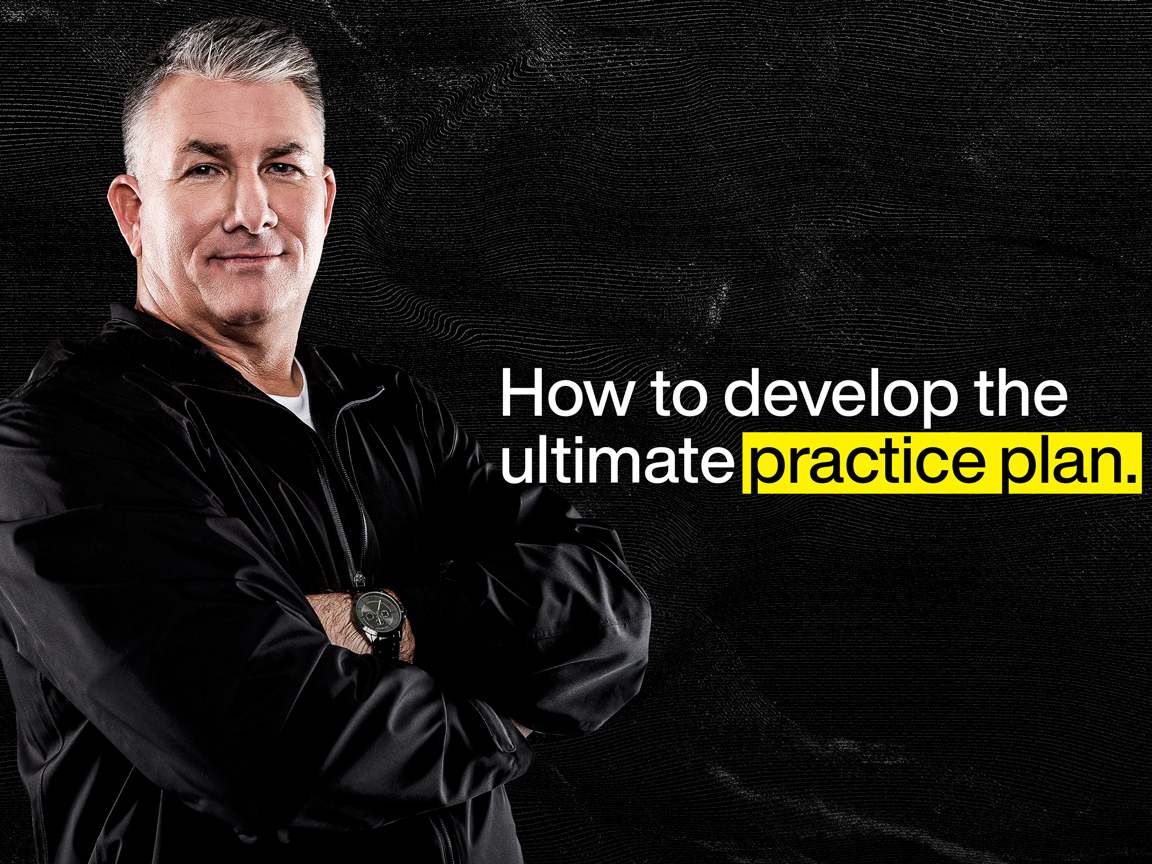 How to Develop the Ultimate Practice Plan | VS