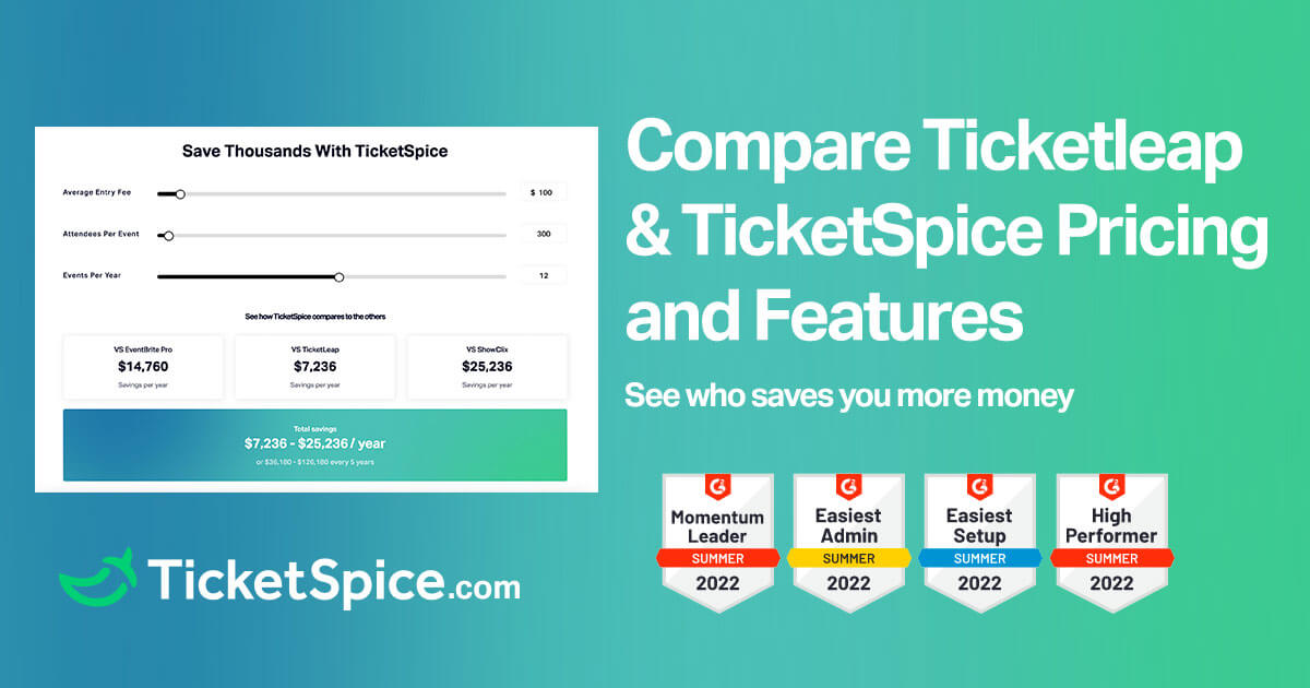 Ticketleap Pricing vs TicketSpice | TicketLeap Alternative