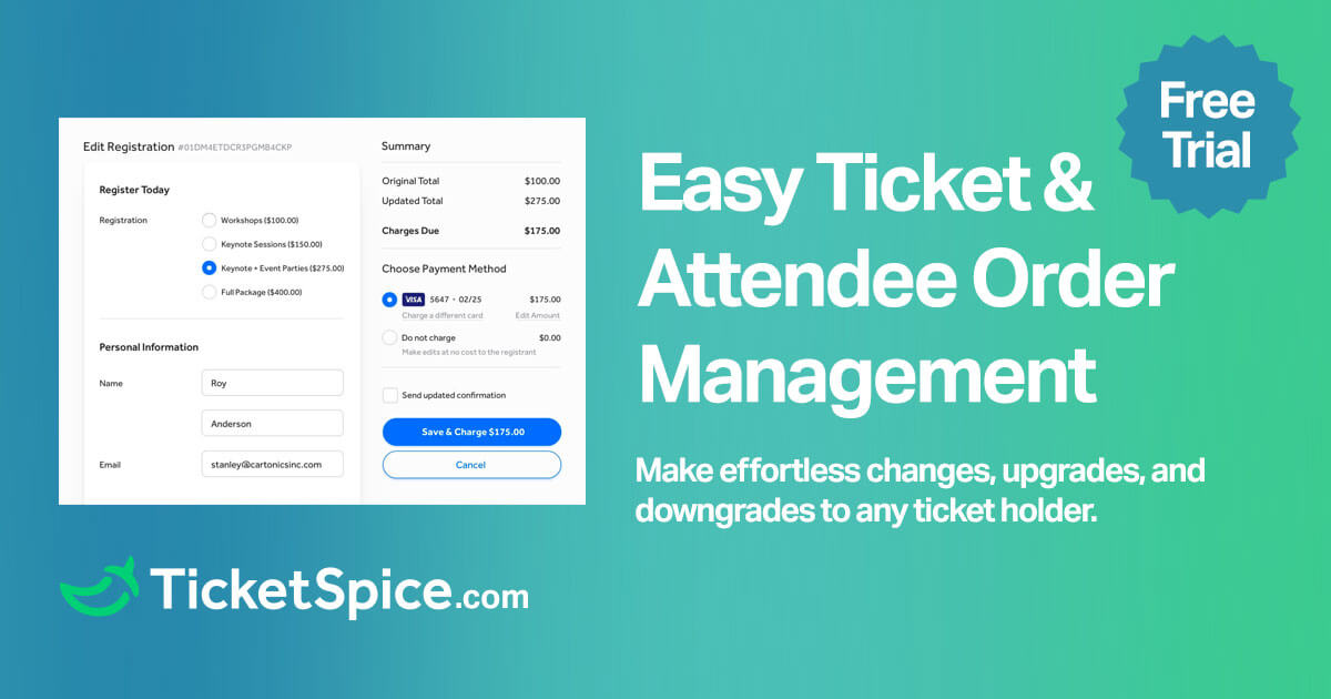 Easy Ticket Order Edits, Upgrades, and Cancelations