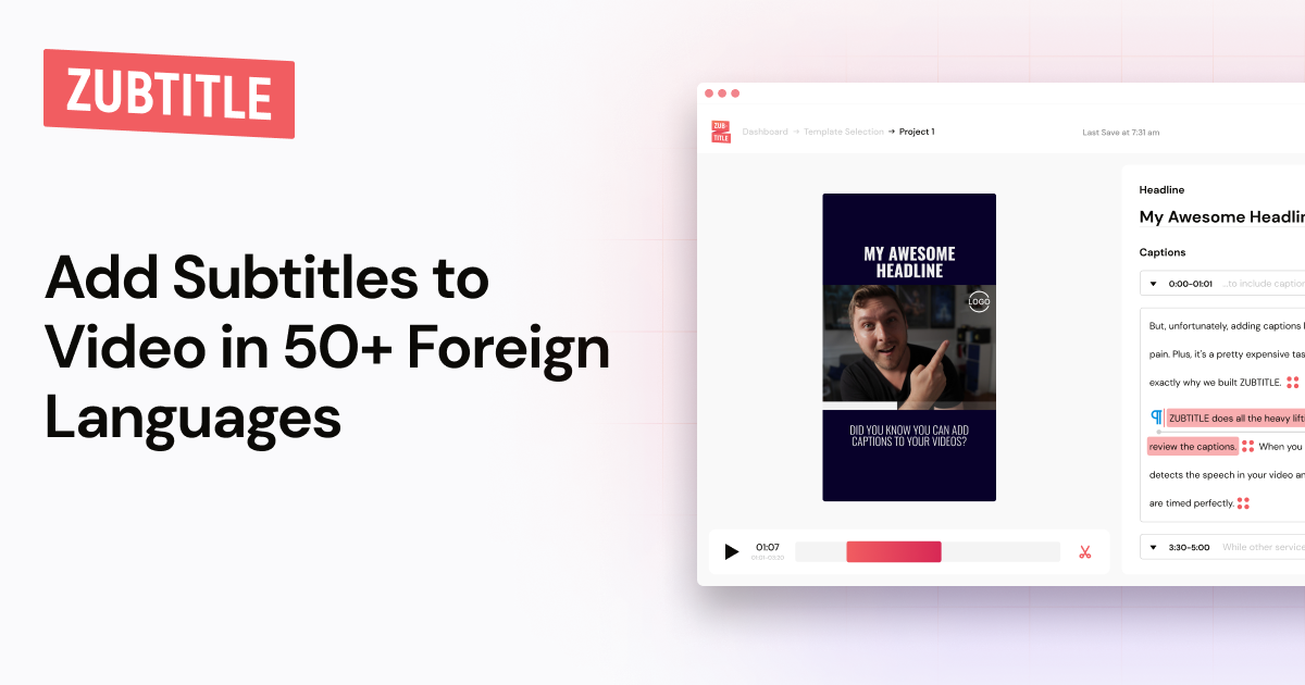 Add Subtitles to Video (in 50+ Foreign Languages)
