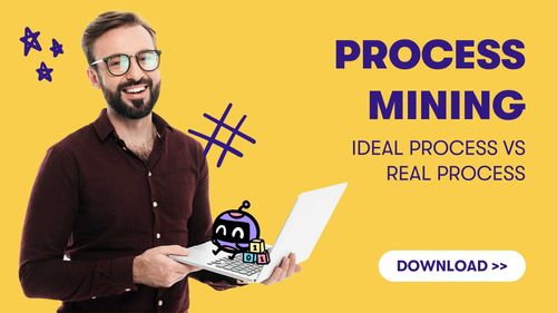 Process Mining: Ideal Process vs Real Process - Inforgraphic - Download ...