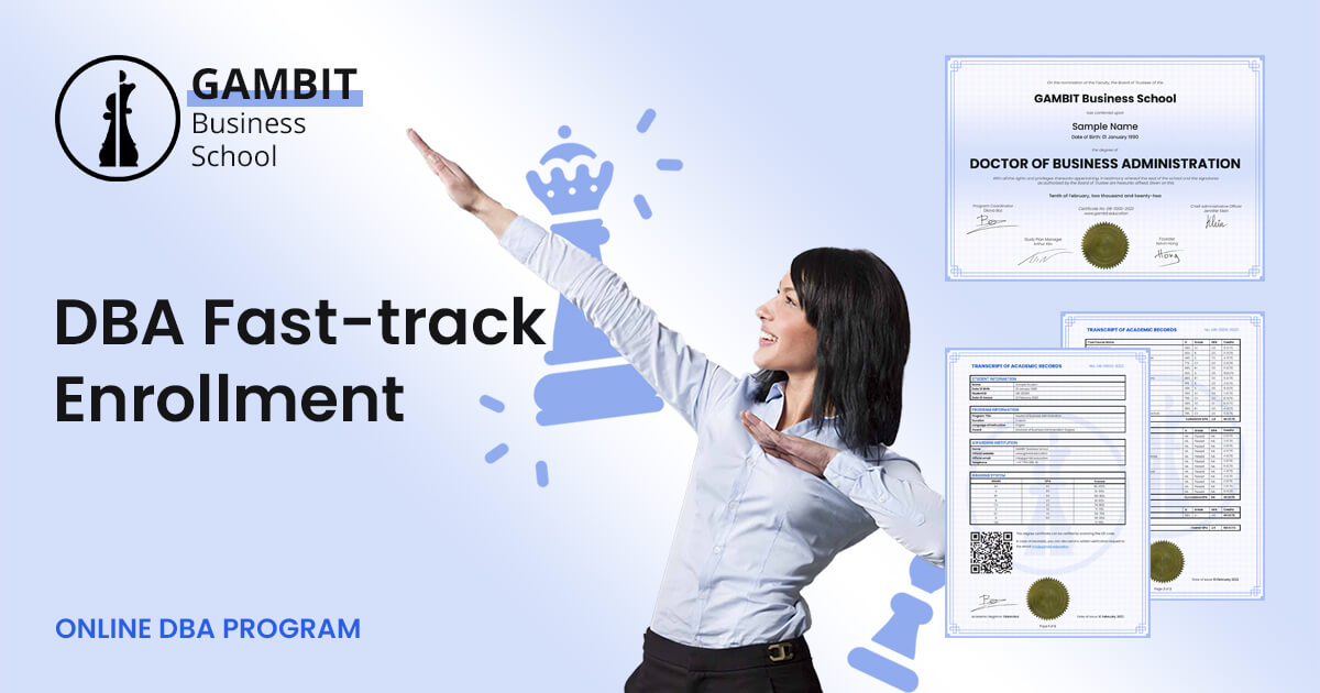 Fast-Track Enrollment | Doctor of Business Administration | GAMBIT ...