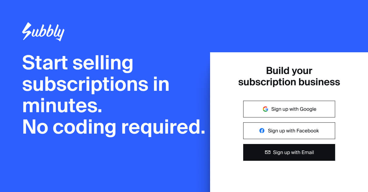 Lite plan: Start selling subscriptions in mins. No code.